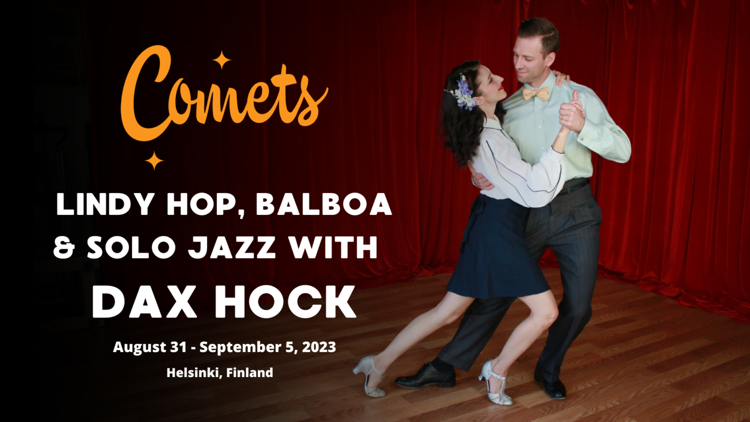 Lindy hop, balboa & solo jazz with Dax Hock - Comets
